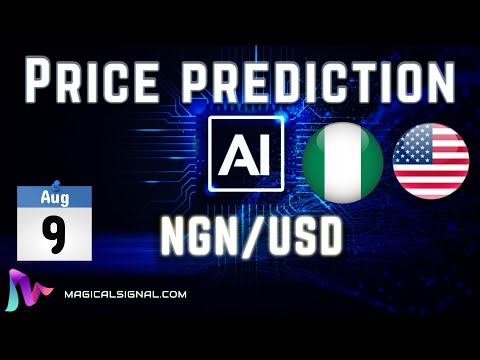 Nigerian Naira with U.S. Dollar (NGN/USD) price prediction with | Aug 9