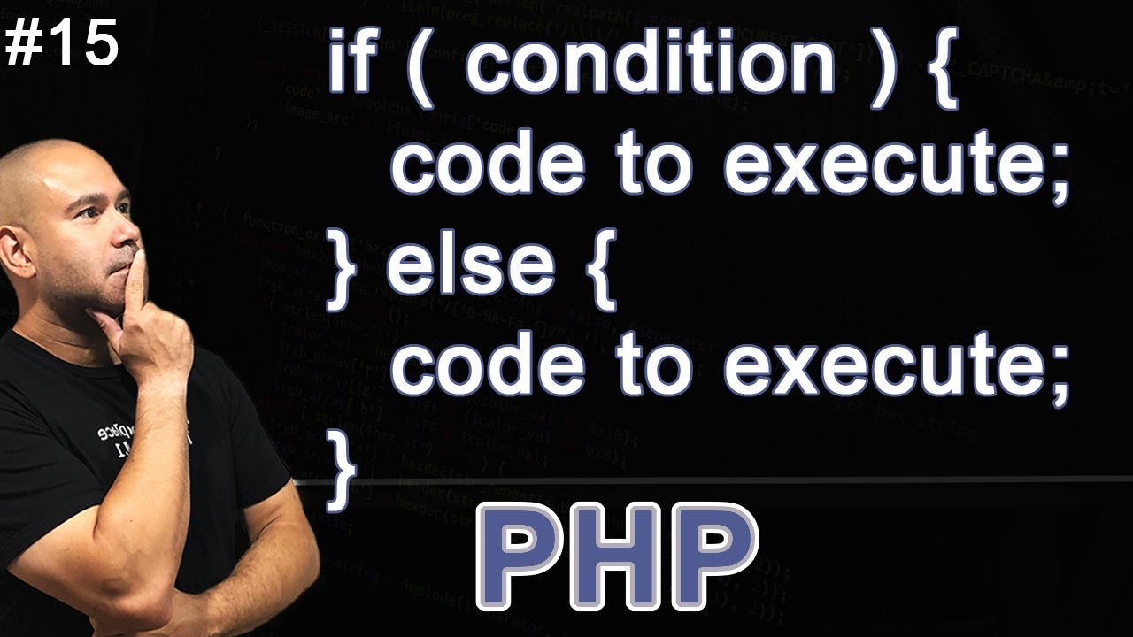 PHP If Else Conditional Statement Control Structures Tutorial