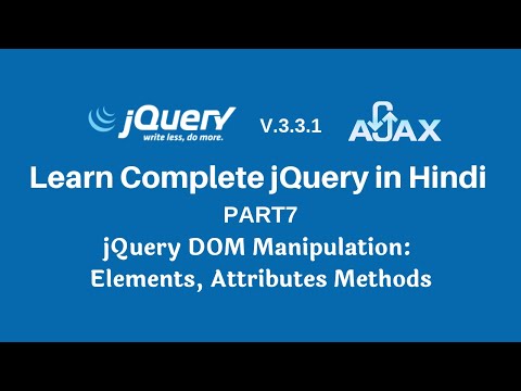 Learn jQuery DOM Manipulation Elements Attributes Methods in Hindi ...