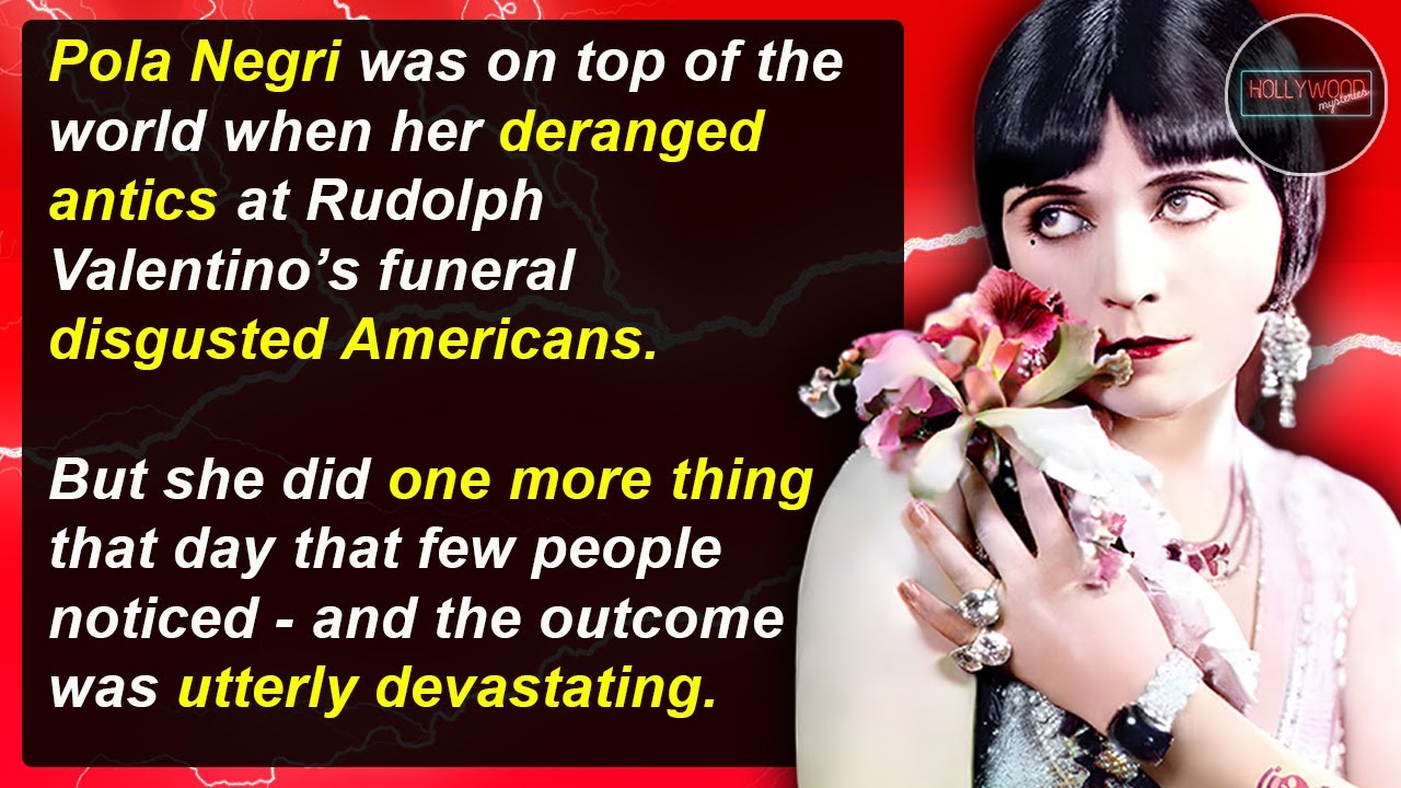 Hollywood Mysteries #49 - Pola Negri, The 'Queen of Tragedy'