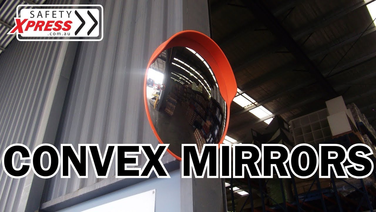 Convex Mirrors - Safety Xpress