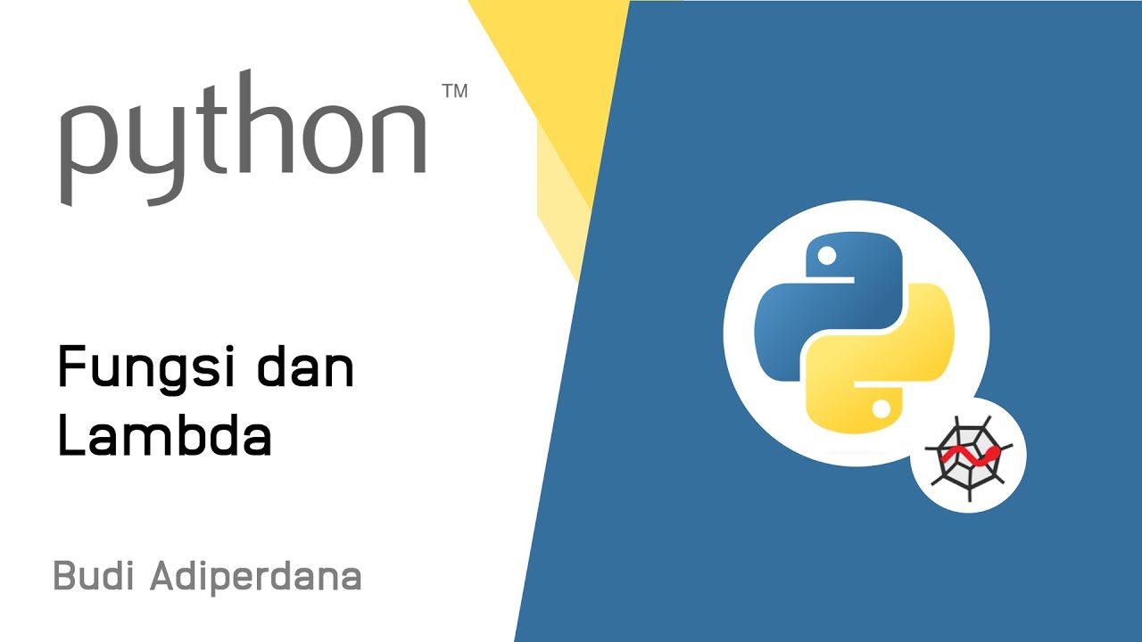Python : 09 Fungsi dan Lambda