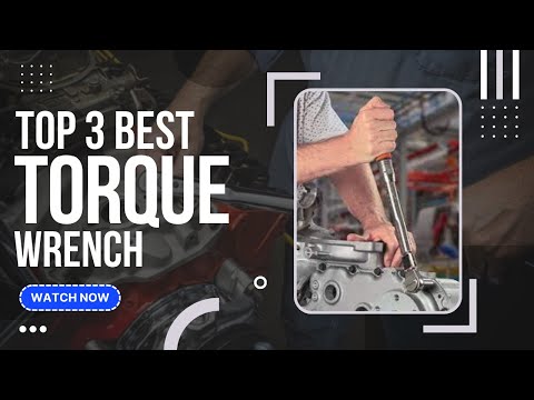 Best Torque Wrench (Top 3 Picks For Any Budget) | GuideKnight