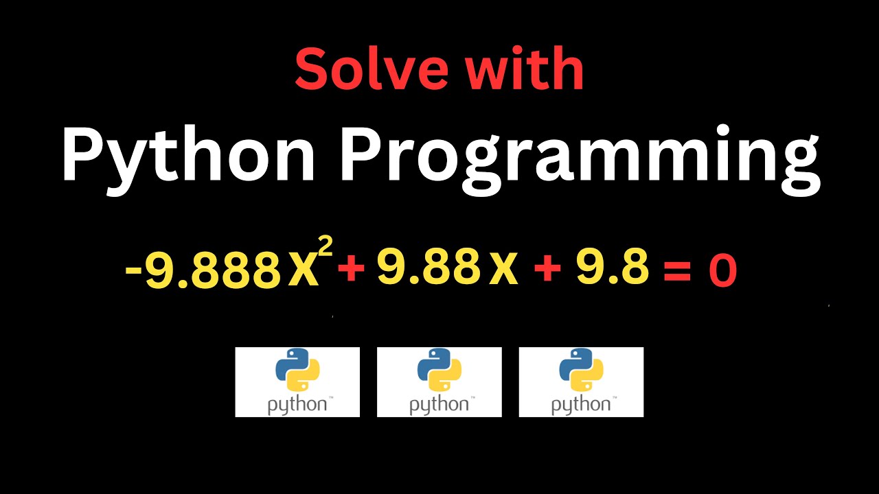 How To Solve Equations using PYTHON PROGRAMMING LANGUAGE | Learn How To Code  a PYTHON PROGRAM