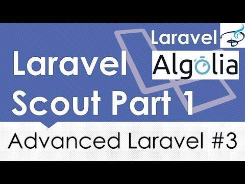 Learn Advanced Laravel | Algolia Search System | Laravel Scout Part 1 | 3 - Mind Luster