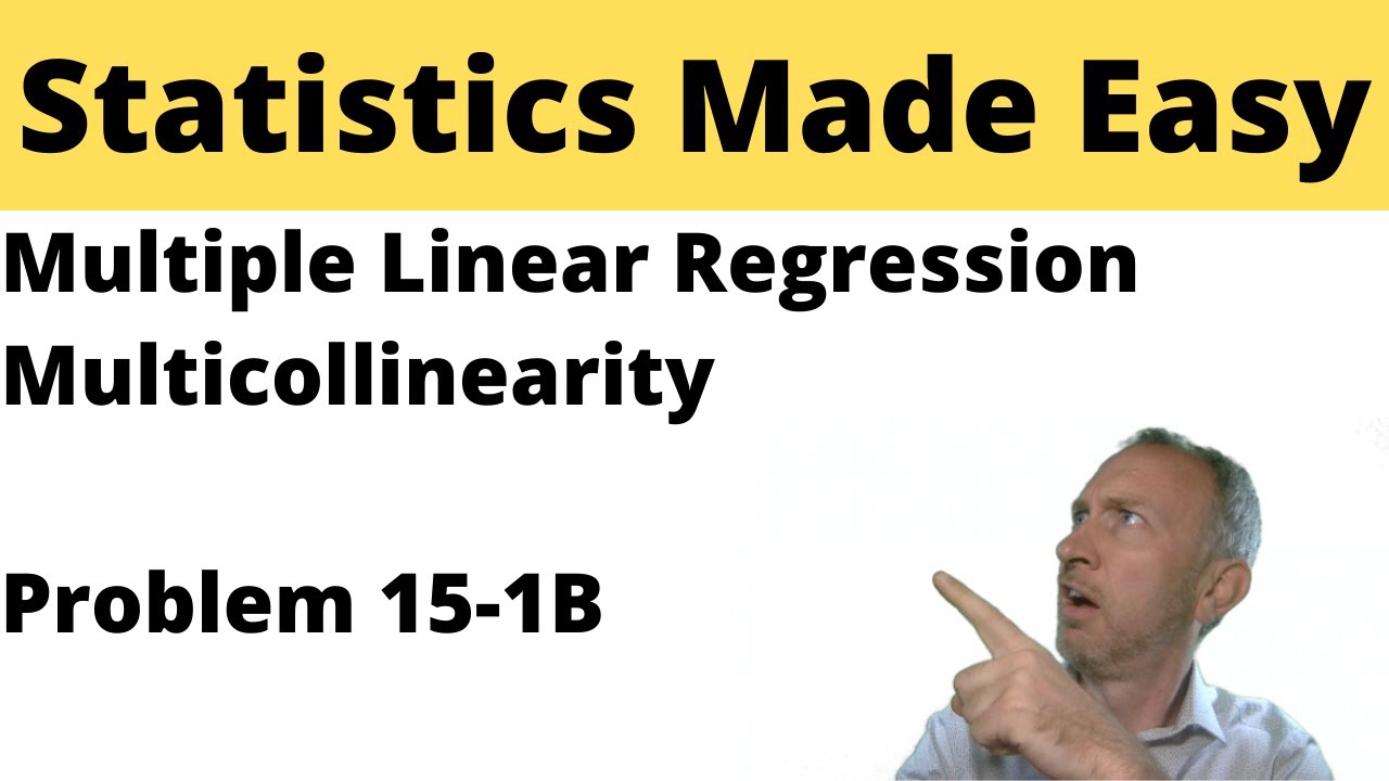 Statistics - Module 15 - Multiple Linear Regression - Problem 15-1B