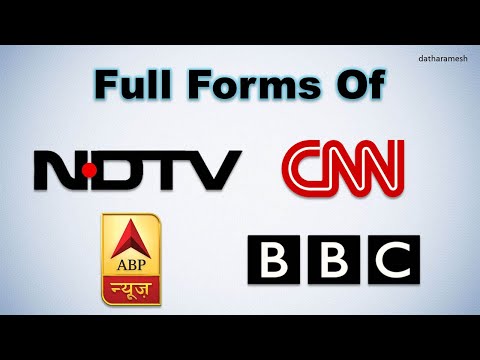 Full Form Of NDTV, ABP, BBC, CNN