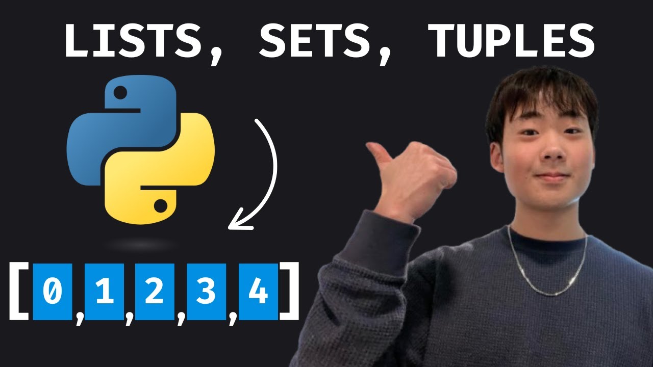 Lists vs Sets vs vs Tuples: What's the Difference? | Python Fundamentals
