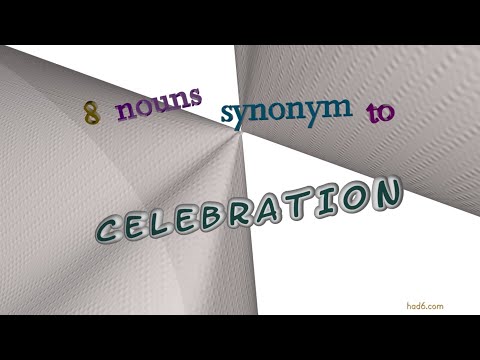 celebration - 10 nouns which are synonyms to celebration (sentence examples)