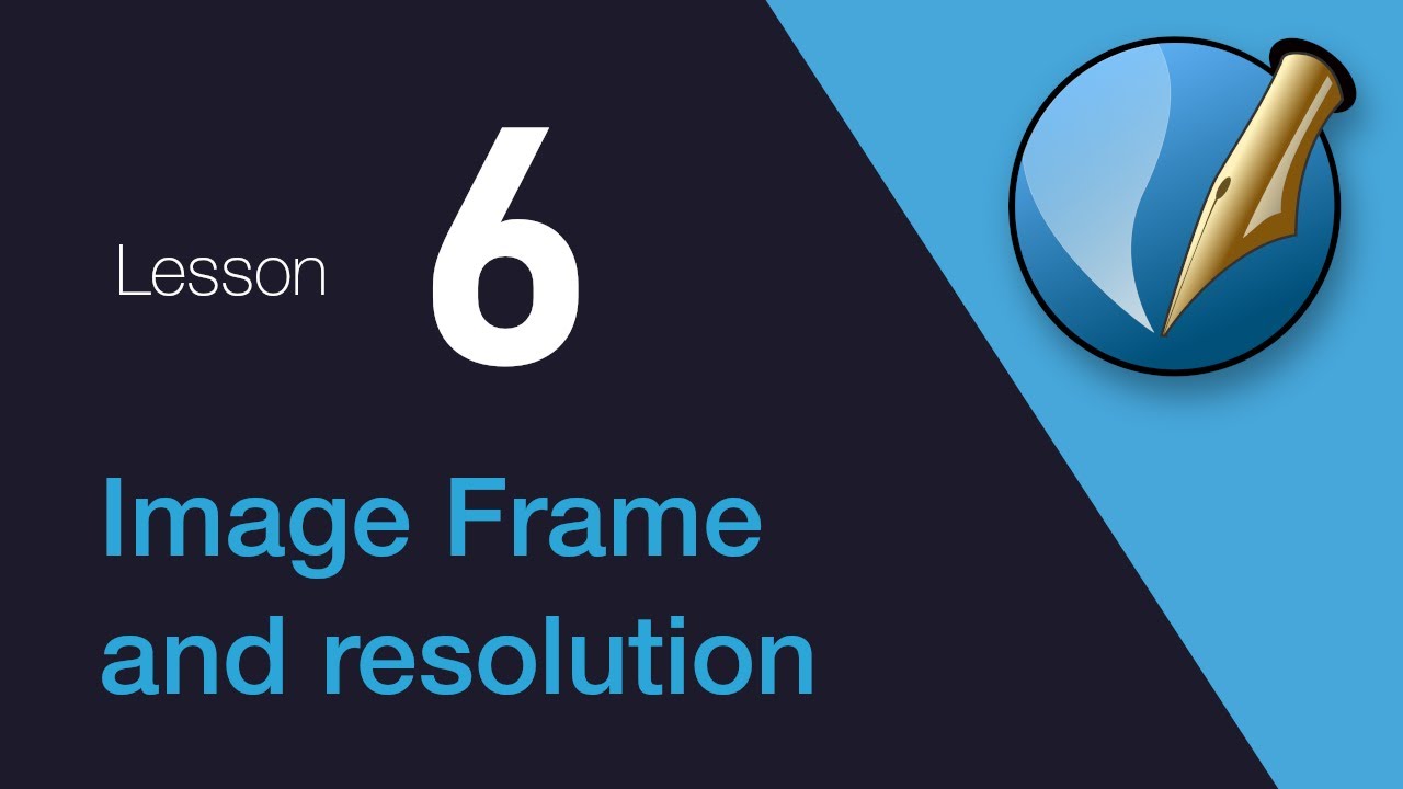 6) Image Frame and resolution