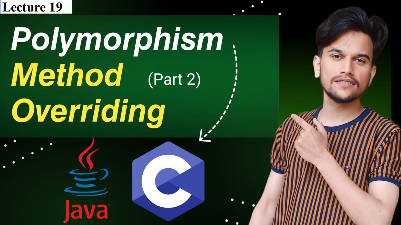 Polymorphism In Java (Part 2) || Method Overriding In Java