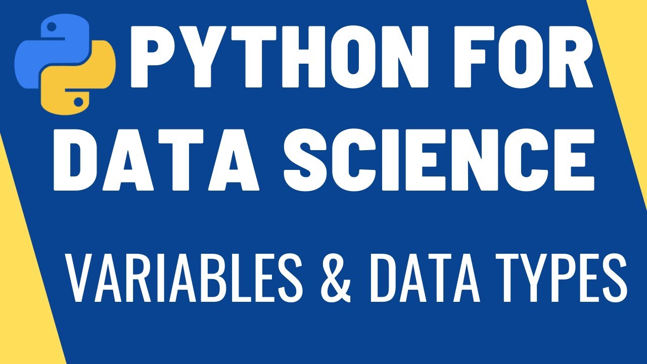 Variables and Data types | Python for Data Science | Learn Python Basics