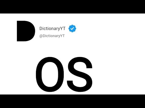 OS Meaning in English