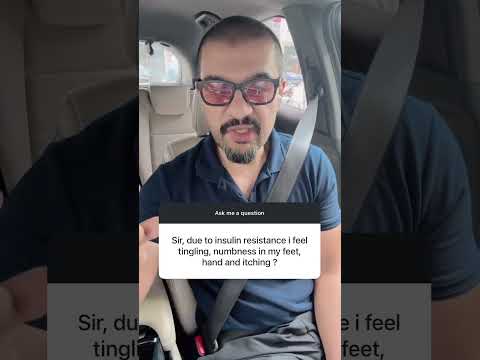 Insulin Resistance Se Tingling & Itching Kyun Hoti Hai?