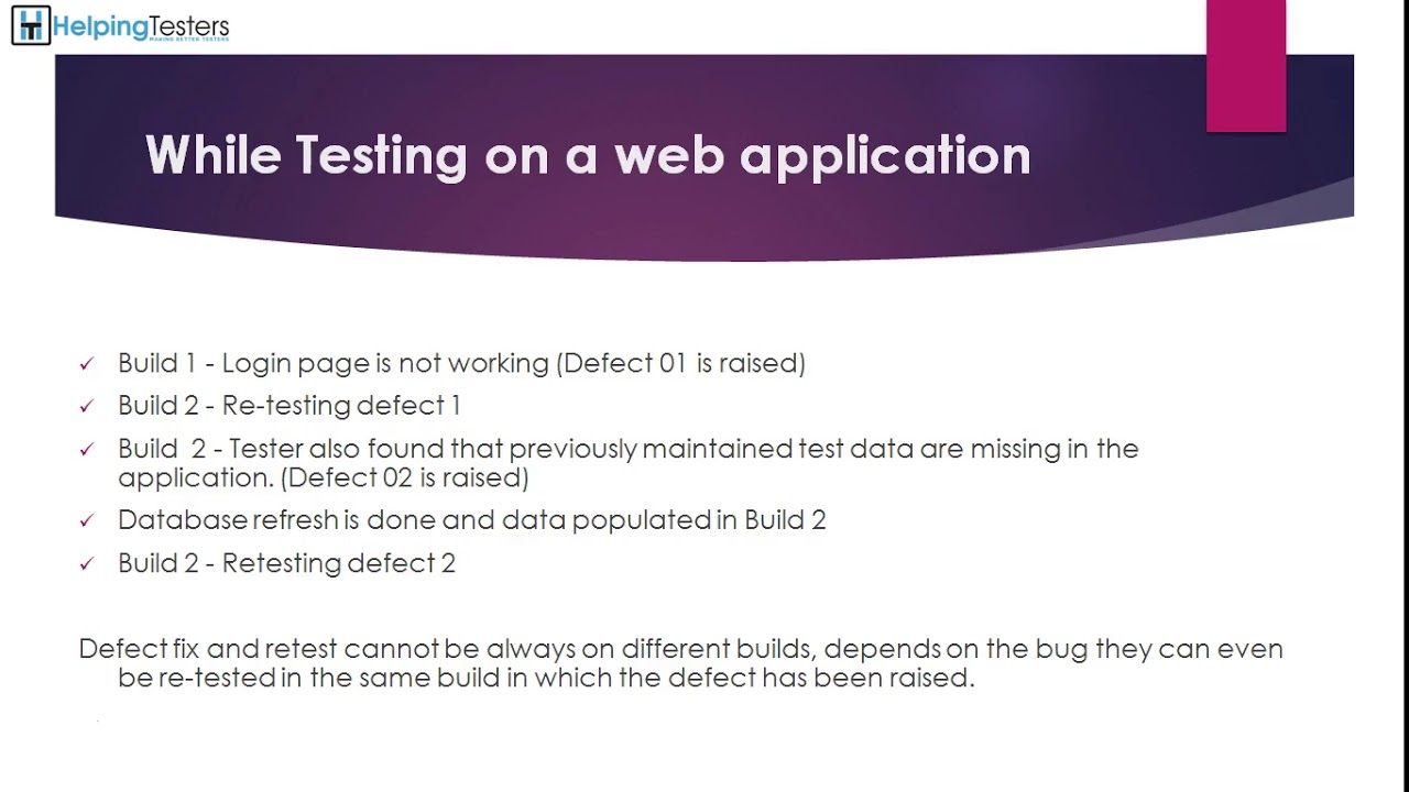 Retesting - Software Testing Tutorial 30
