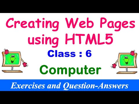 Creating Web Pages using HTML5 | Lesson EXERCISES | Class – 6 Computer ...