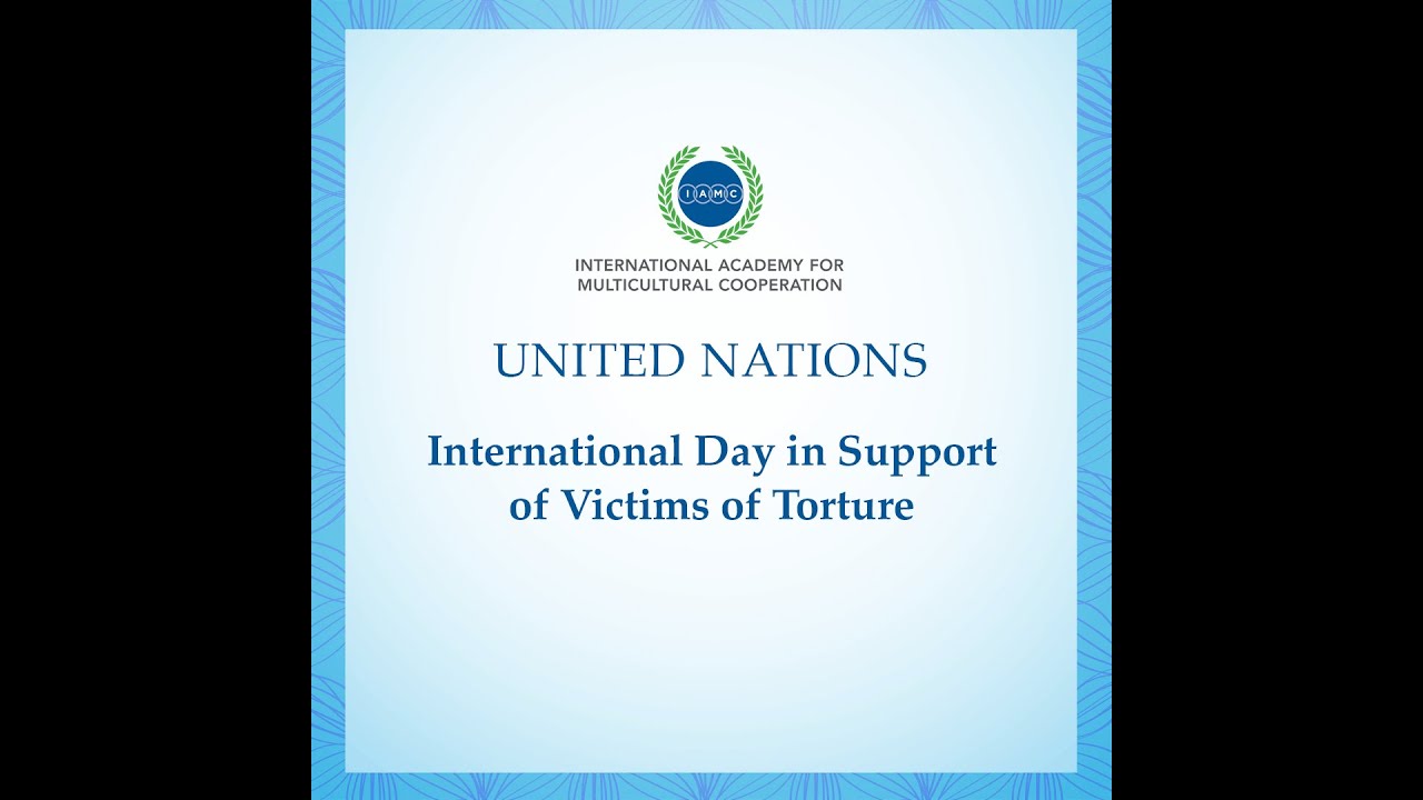 International Day in Support of Victims of Torture
