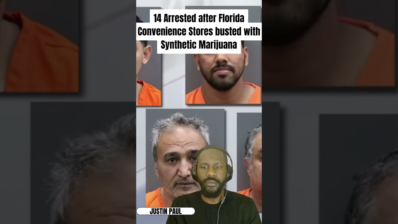 14 arrested After Florida convenience stores busted with synthetic marijuana