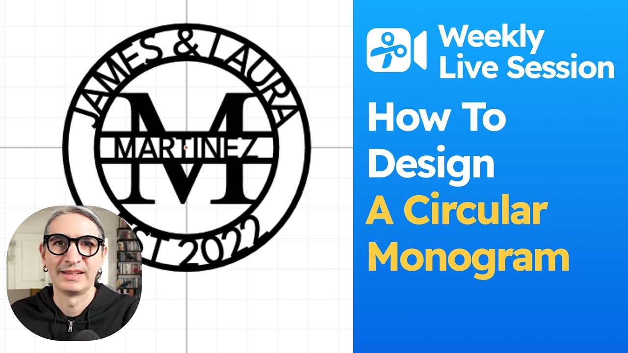 Making a Circle Monogram For Laser Cutting