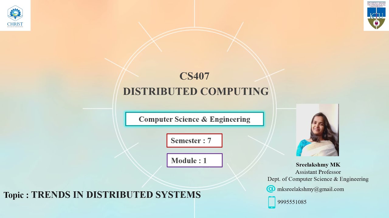 KTU CS407 Distributed Computing MODULE 1 Trends in Distributed Computing