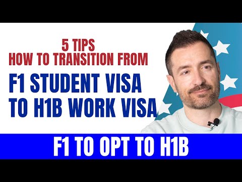 5 Best Ways on How To Change Status From F-1 Student Visa to H-1B Work Visa | Transition H1B to F1