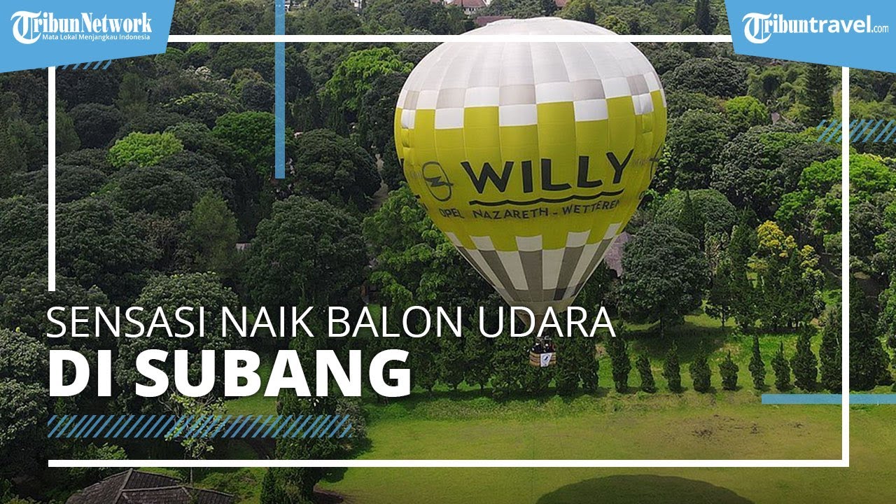 Tak Perlu ke Cappadocia, Hanya dengan Rp 500 Ribu Sensasi Naik Balon ... Tak Perlu ke Cappadocia, Hanya dengan Rp 500 Ribu Sensasi Naik Balon ...