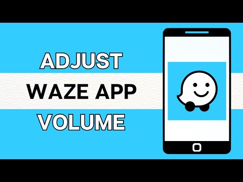 How to Adjust Volume on Waze App 2024 | Customize Volume on Waze