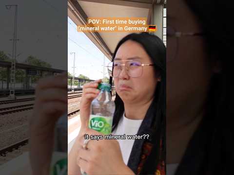 POV: First time buying "mineral water" in Germany 🇩🇪 #culture #travel #funny