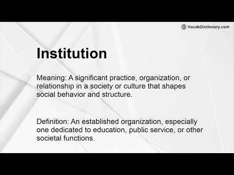 Institution Meaning