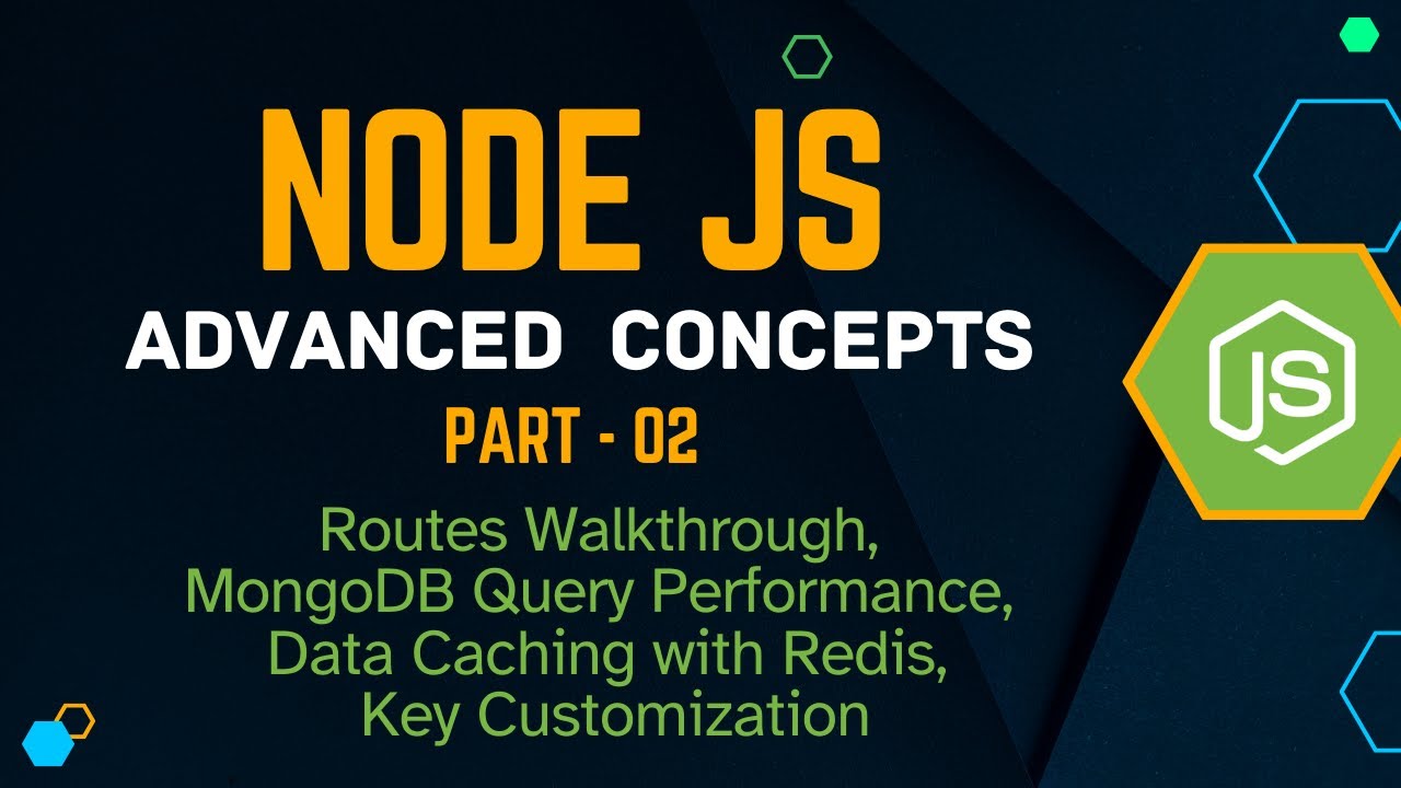 Node JS Advanced Concepts - Part 02 #nodejs #nodejsadvanced