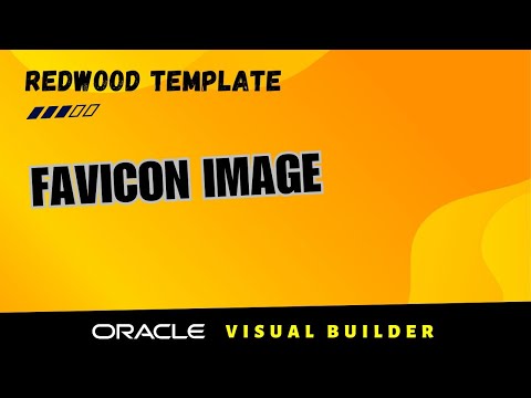 How To Add a Favicon in VBCS Oracle Visual Builder, Favicon in VBCS, Favicon in index.html ...