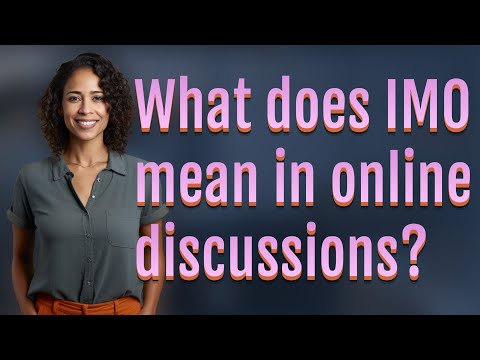 What does IMO mean in online discussions?