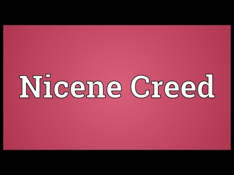 Nicene Creed Meaning
