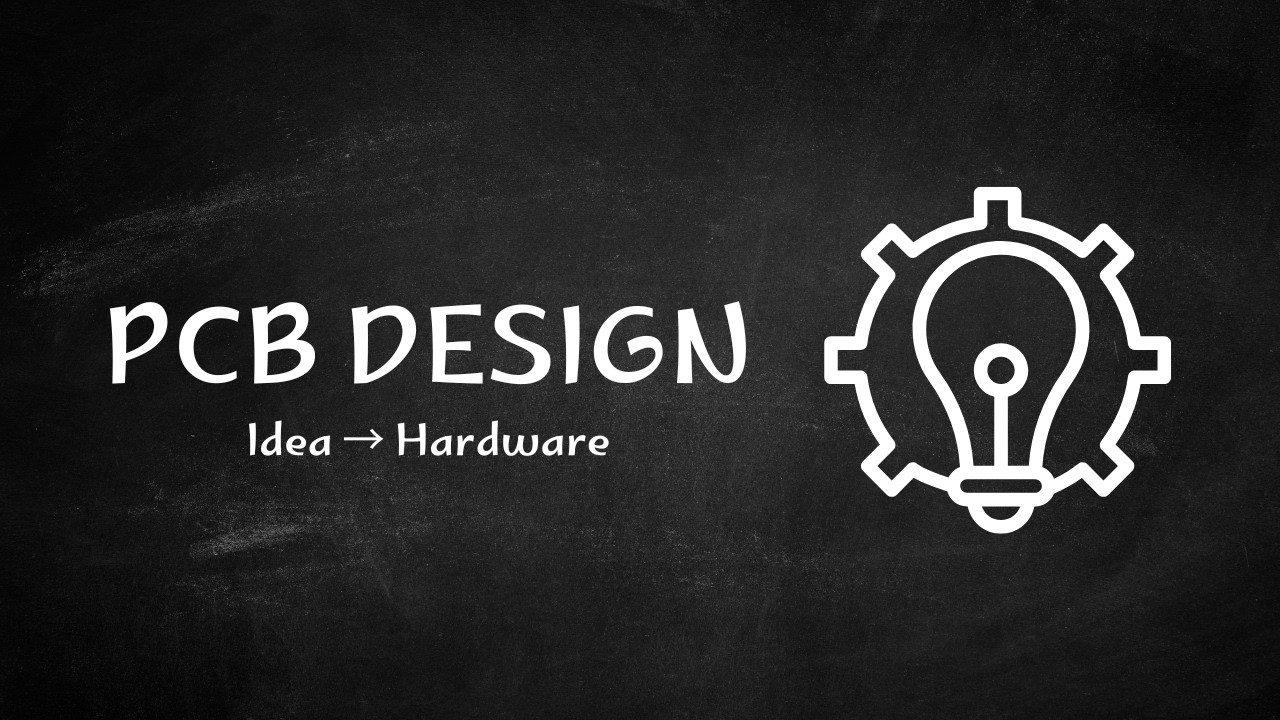 PCB Design from Scratch | Complete Hardware Design Guide