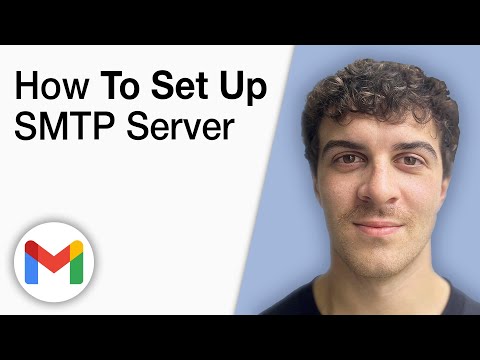 How To Set up Gmail SMTP Server [2025 Full Guide]
