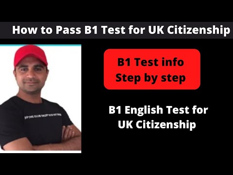 What is B1 English exam | B1 English exam for UK citizenship,info about B1 English test for Uk | B1
