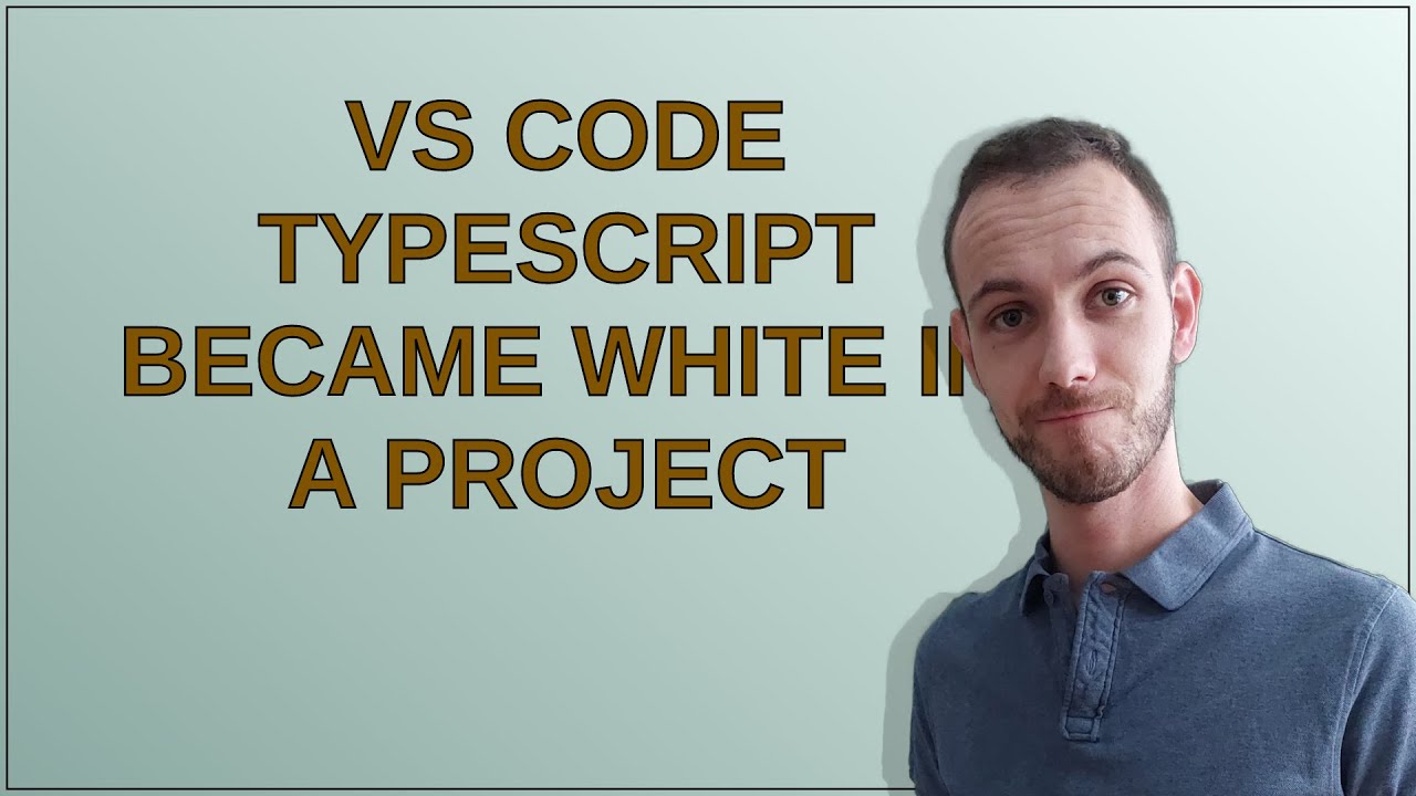vs code typescript became white in a project
