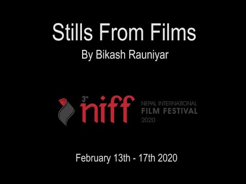 Stills From Films, Bikash Rauniar Nepal International Film Festival (niff)