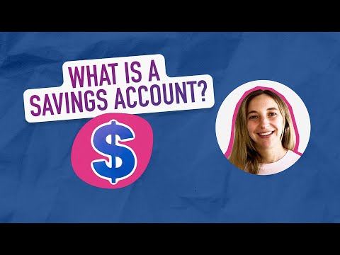What Is a Savings Account?