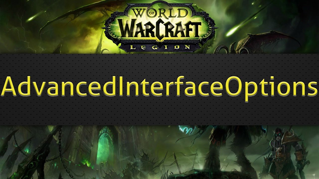 AdvancedInterfaceOptions  (WoW addon)