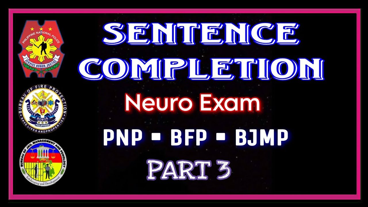 PART 3 SENTENCE COMPLETION TEST | PSYCHIATRIC AND PSYCHOLOGICAL EXAM | NEURO EXAM | PNP |BFP | BJMP