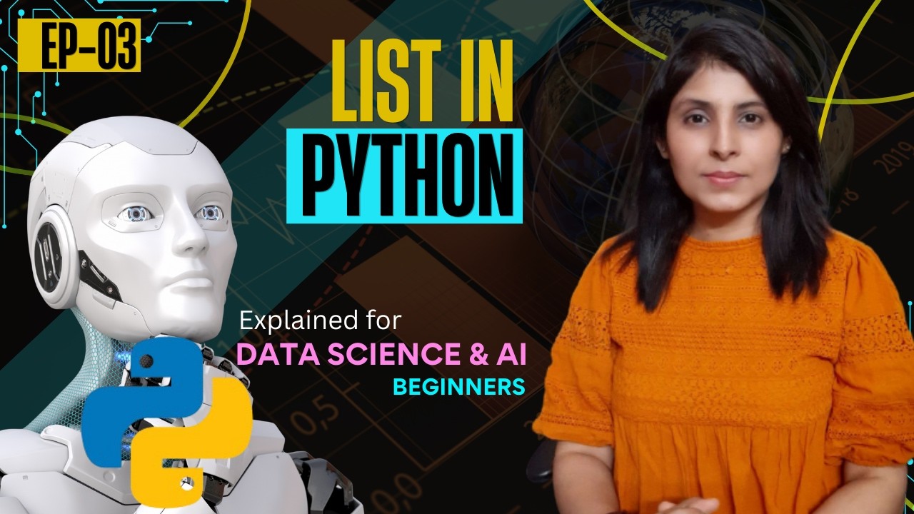 L-3  Lists in Python Explained for AI & Data Science Beginners