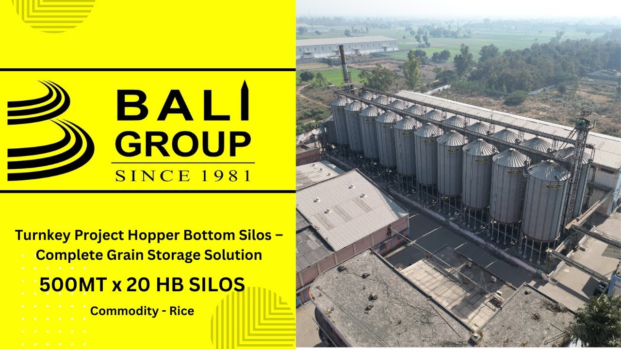 Bali Group Delivers 20 x 500 Ton Hopper Bottom Rice Silos 20-Year-Old Project Revamped EPC Experts