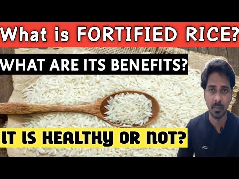 செறிவூட்டப்பட்ட அரிசி என்றால் என்ன? Fortified Rice Explained in TamiL I Arun V