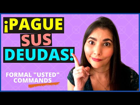 HOW to form USTED COMMANDS in SPANISH – How to MAKE COMMANDS in Spanish (part 3)