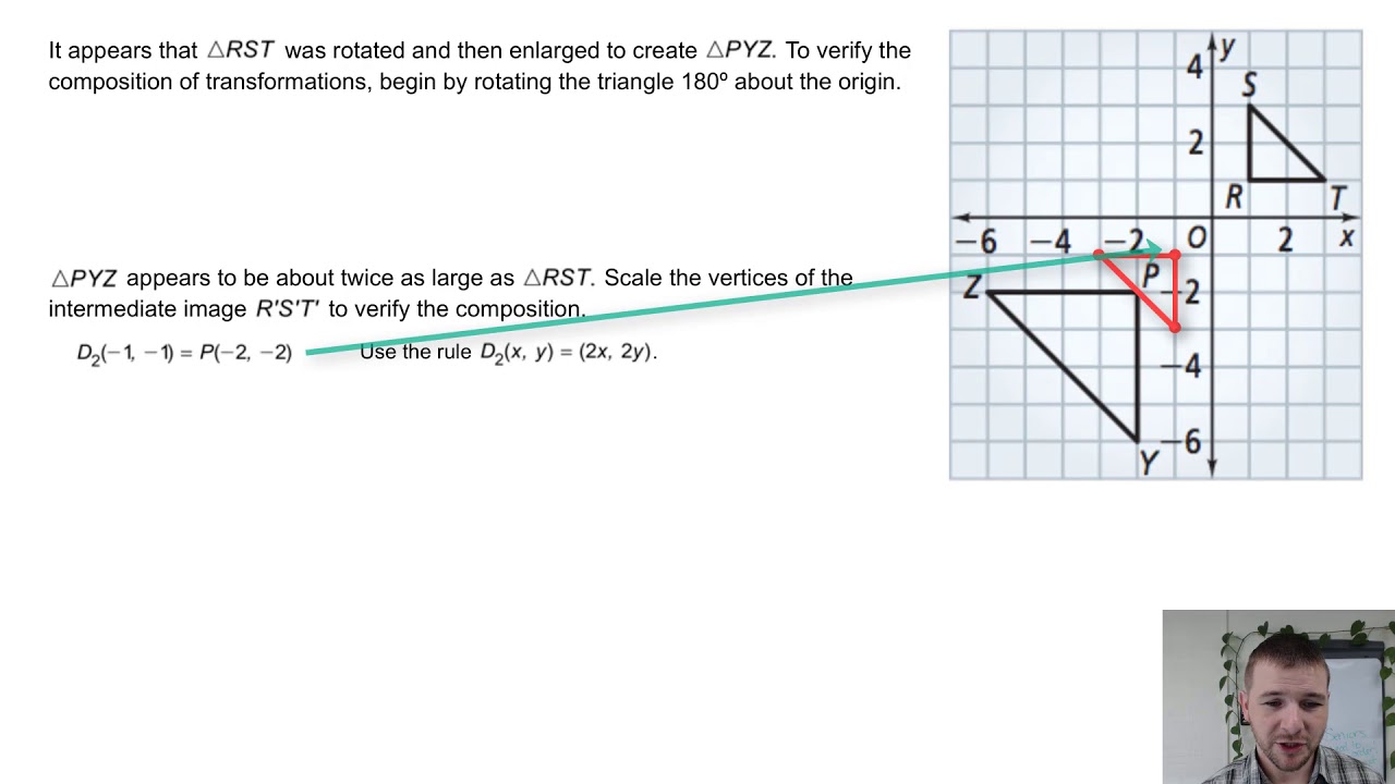 Geometry 9-7 Similarity Transformations: Problem 2 - Describing Transformations