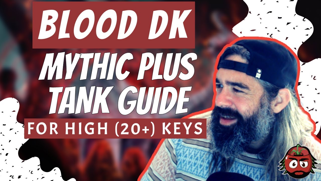 Blood dk m+ tank guide - Death Knight - World of Warcraft Forums