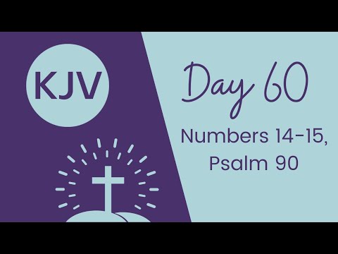 NUMBERS 14-15, Psalm 90// King James KJV Bible Reading // Daily Bible Verse // Bible in a Year Day 1