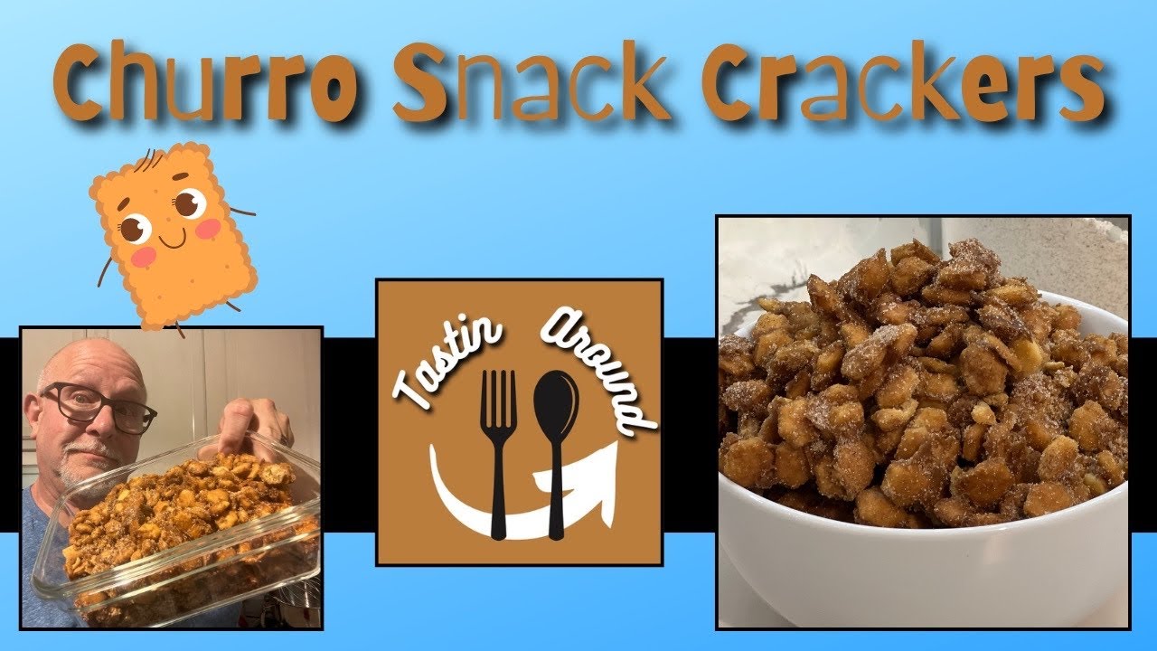 Irresistible Churro Snack Crackers: Try Them Now!