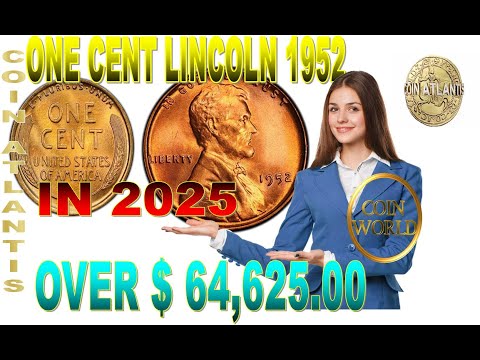 1952 Wheat Penny Coin Value.OVER $ 64,625.00 IN 2025